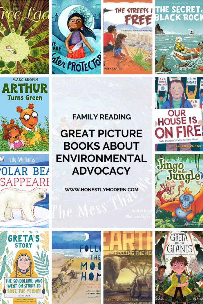 17 Environmental Advocacy Picture Books - Honestly Modern