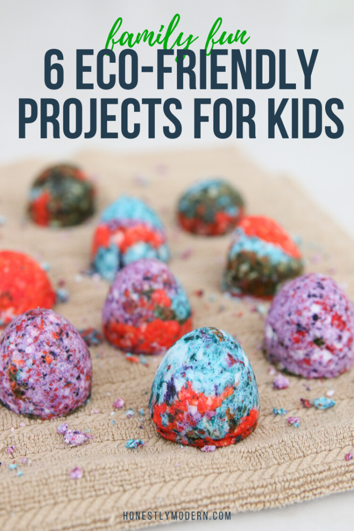 6 Eco-Friendly Projects For Kids - Honestly Modern